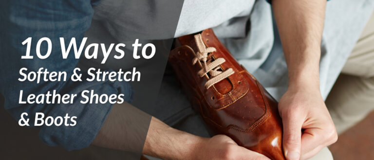 How to Stretch & Soften Leather Shoes